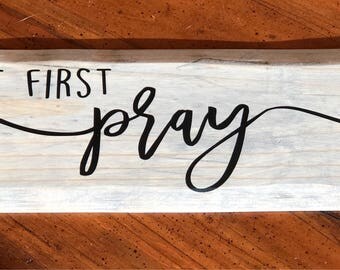 But first pray | Etsy