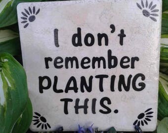 Funny garden sayings | Etsy
