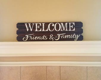 Welcome friends sign | Etsy