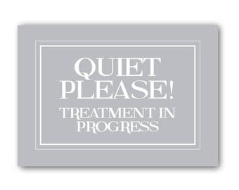 Treatment in progress notice Chunky wooden door sign. Salon