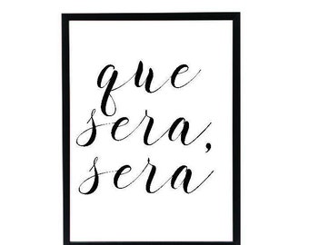 Que sera sera | Etsy