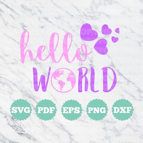 Hello WORLD SVG Cut files Dxf Eps SVG Pdf
