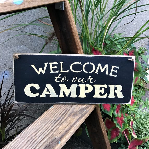 Wooden Camper Sign Welcome To Our Camper Campsite Decor