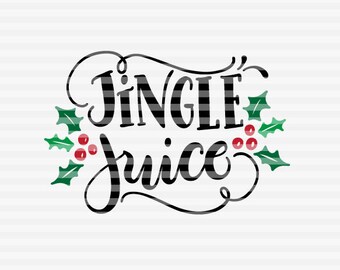 Jingle juice svg | Etsy