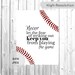 Baseball Printable Wall Art Never Let the Fear of Striking