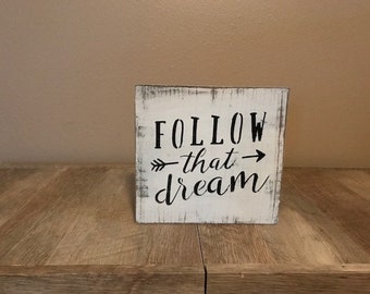 A Dream Is A Wish Wooden Sign