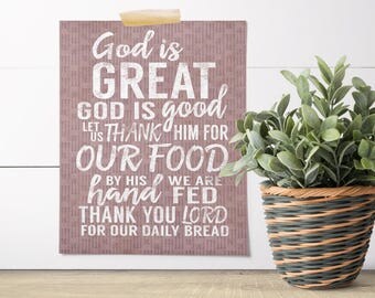 God is great God is good. Daily Bread. Dinner Prayer.