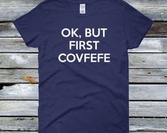 COVFEFE Confefe Negative Press Covfefe Trump Quote Trump
