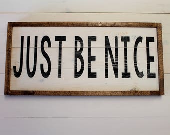 Just be nice | Etsy