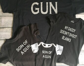 MATCHING Gun Son of a Gun parent pistol father mother kid