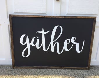 Large gather sign | Etsy