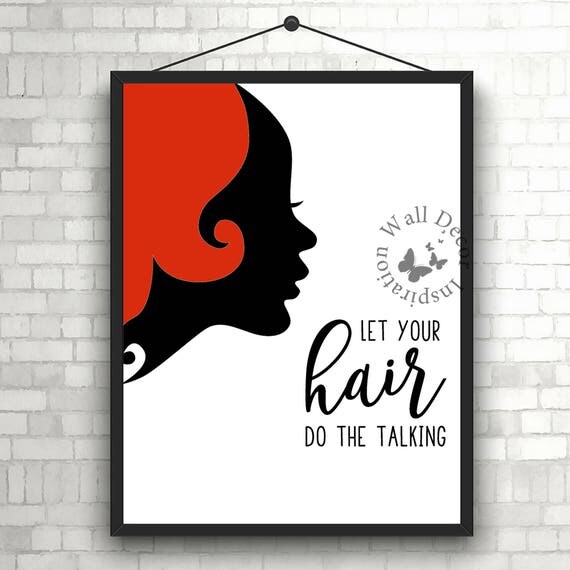 Let Your Hair Do The Talking Hairdresser Hairstylist Beauty