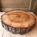 Gorgeous thick cut Rustic log slice 14 x 4 high