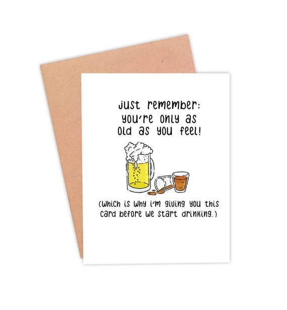 Funny Drinking Birthday Card Funny Beer Card Funny Booze