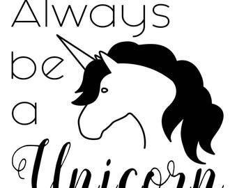 Always be a unicorn | Etsy