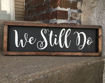 We do sign | Etsy