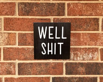 Well shit | Etsy