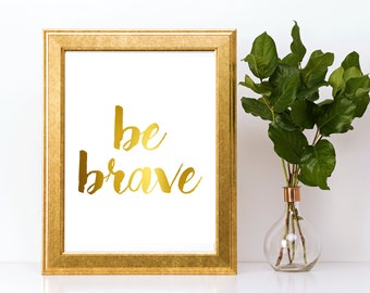 Be brave wall art | Etsy