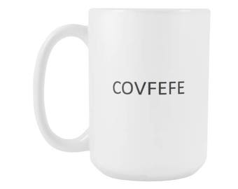 COVFEFE Confefe Negative Press Covfefe Trump Quote Trump