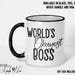 Worlds Okayest Boss Worlds Okayest Boss Mug Bosses Day Mug