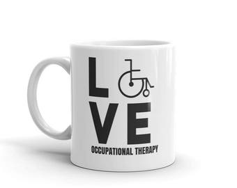 Occupational Therapy Mug Occupational Therapy Gift Gift for