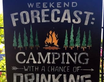 Weekend Forecast camping with a chance of drinking svg