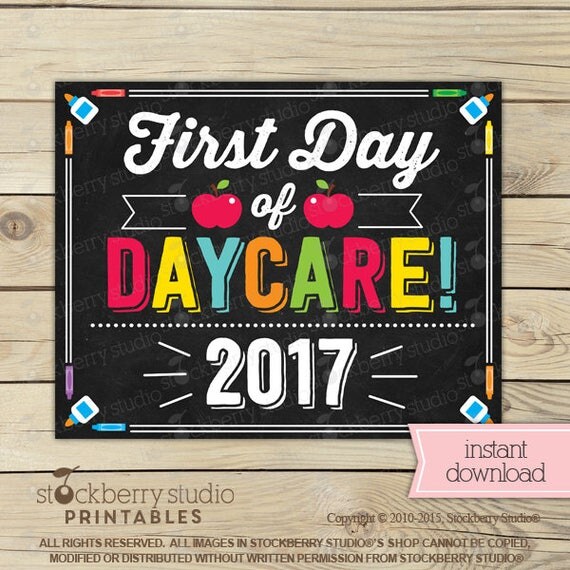 First Day Of Daycare Sign 1st Day Of Daycare Sign First Day Of