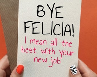 Bye felicia card | Etsy