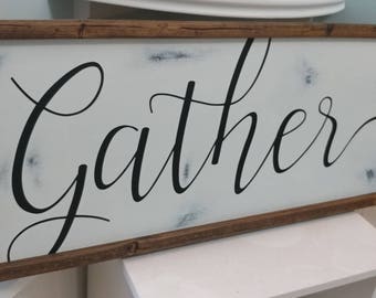 Large gather sign | Etsy