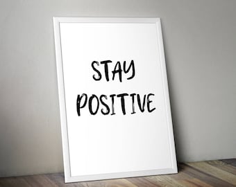 Stay positive | Etsy