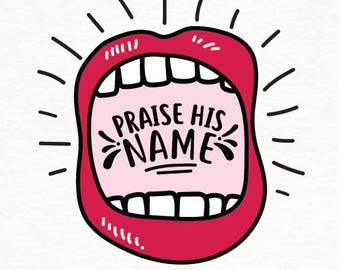 Praise his name | Etsy