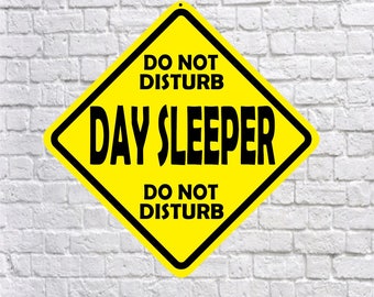 Day sleeper sign | Etsy