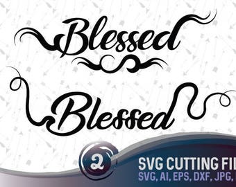 Blessed svg | Etsy