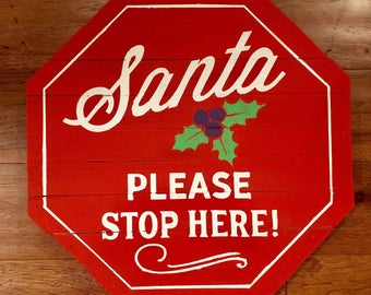 Santa stop here sign | Etsy