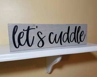 Lets cuddle sign | Etsy