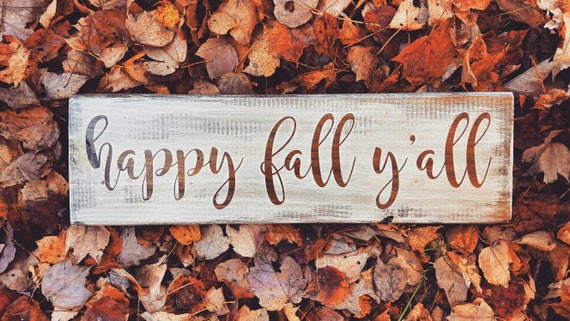 Happy Fall Yall Happy Fall Yall Sign Happy Fall Y'all