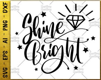 Shine bright svg | Etsy