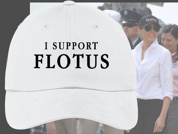 Items similar to I Support FLOTUS Hat - Ladies flotus Hat - Melania ...